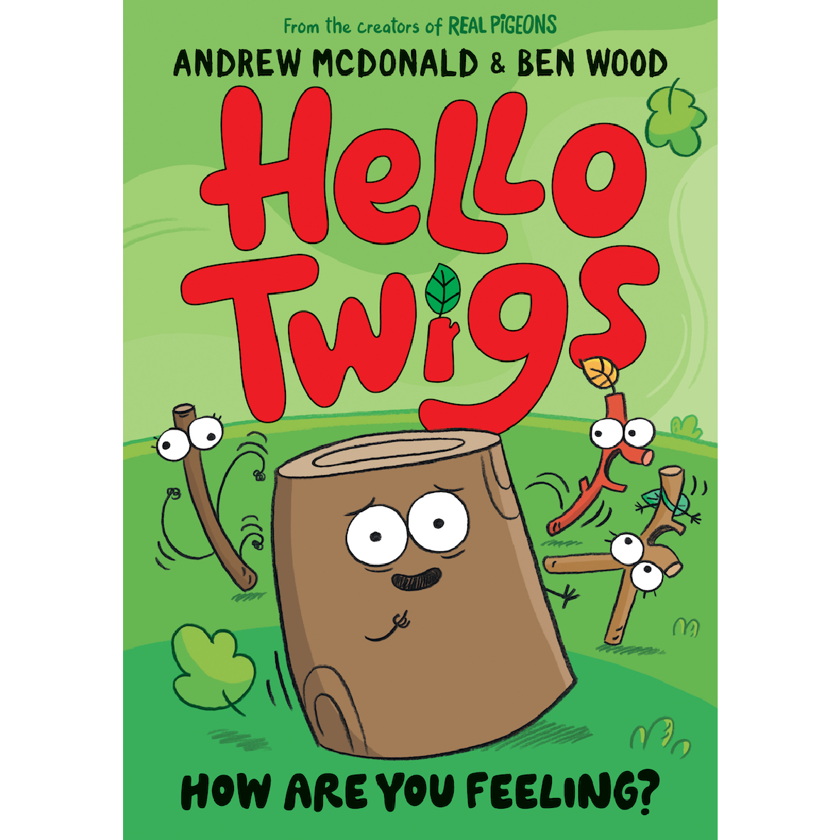 Hello Twigs, How Are You Feeling? — Closetful of Books